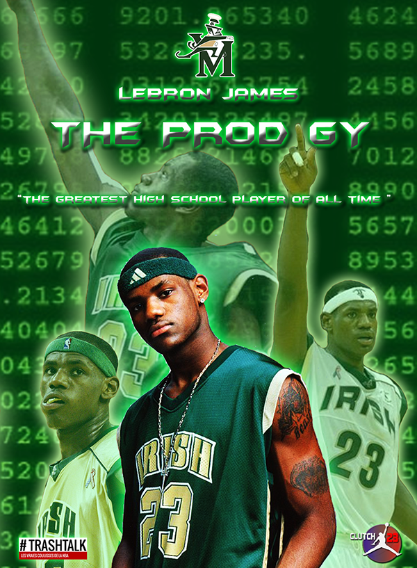 Lebron James : THE PRODIGY
