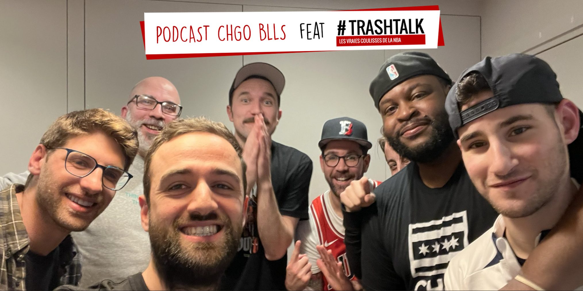 TrashTalk a participé au podcast de CHGO Bulls : envoyez le replay