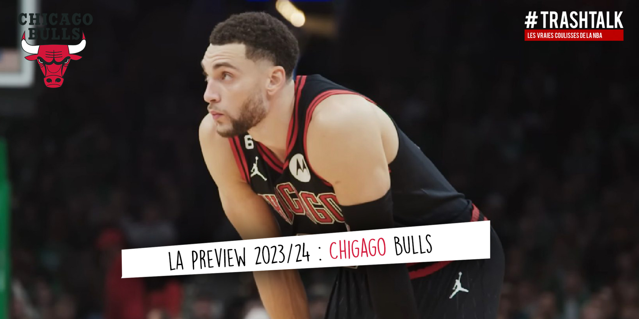 Preview des Chicago Bulls - saison NBA 2023-24