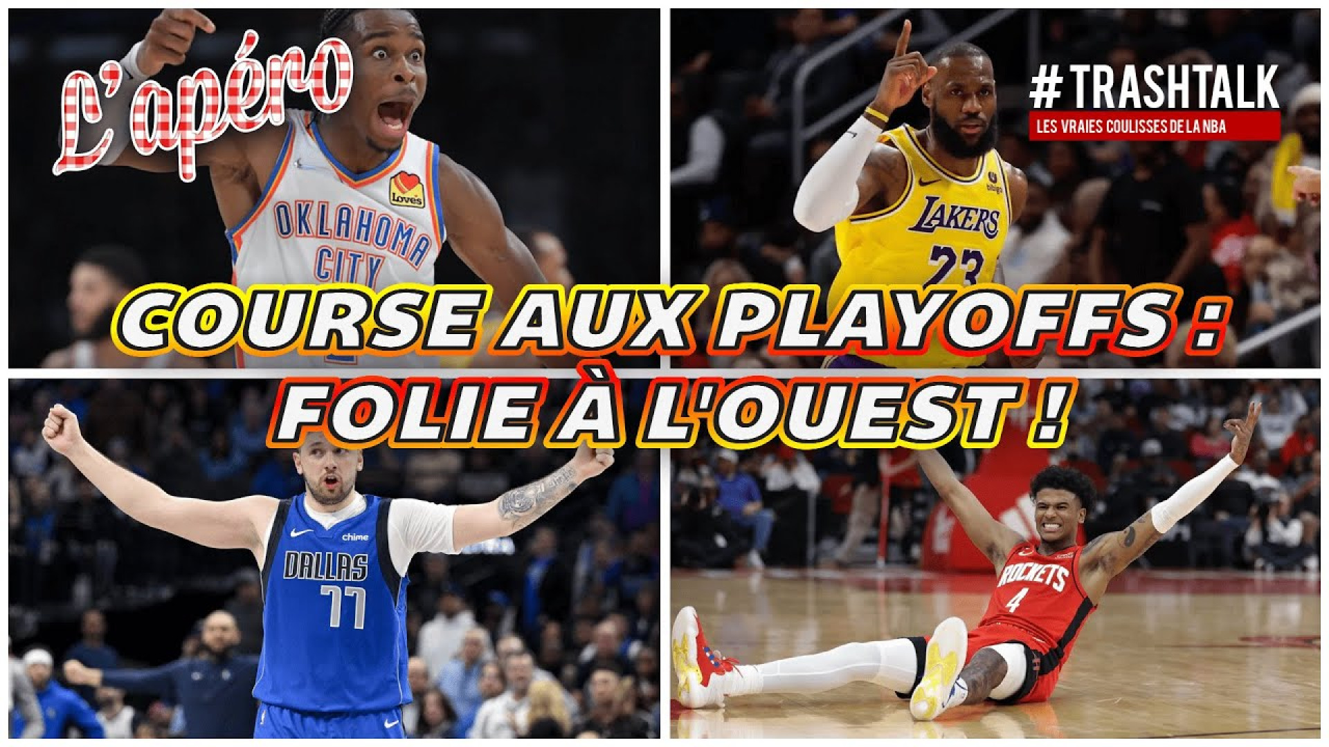 Course aux Playoffs NBA : la folie à l'Ouest ! Apéro TrashTalk