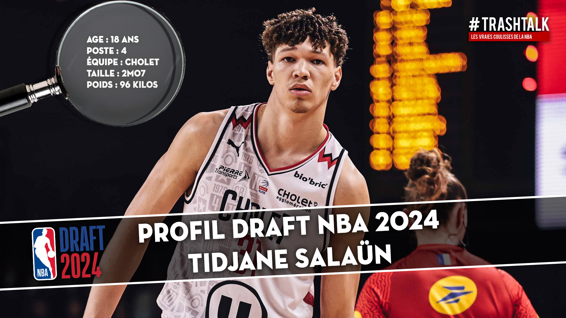 Profil Draft NBA 2024 - Tidjane Salaün, la pépite de Cholet Basket