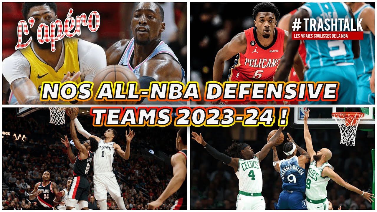 All-NBA Defensive Teams 2024 : voici nos 2 équipes complètes