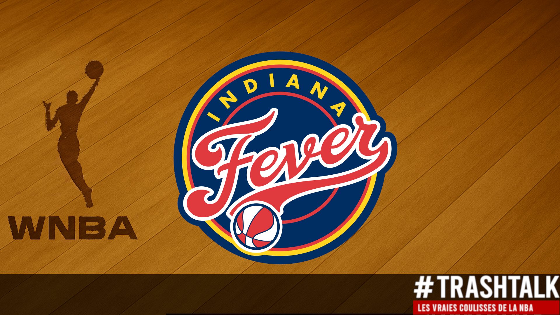 Indiana Fever – Équipe WNBA, palmarès, effectif - TrashTalk